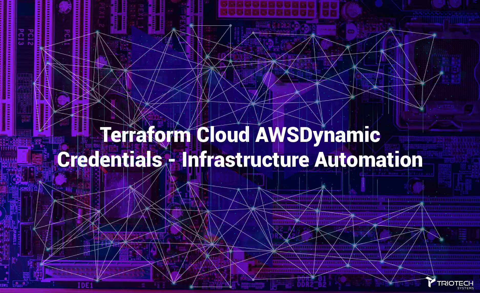 Terraform Cloud Aws Dynamic Credentials Infrastructure Automation Triotech Systems