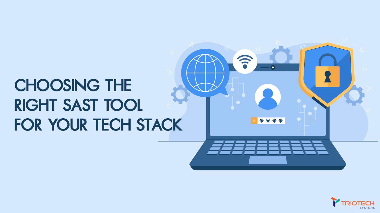 Choosing the Right SAST Tool for Your Tech Stack