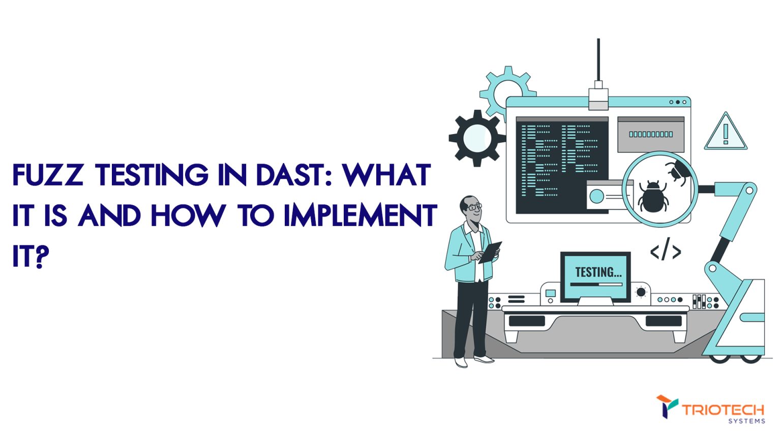 Fuzz Testing In Dast What It Is And How To Implement It